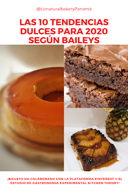 Las 10 tendencias dulces para 2020 según Baileys | LizNatural Bakery